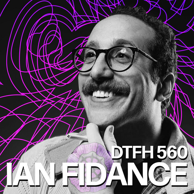 564: Ian Fidance - Duncan Trussell Family Hour | Podcast on Spotify
