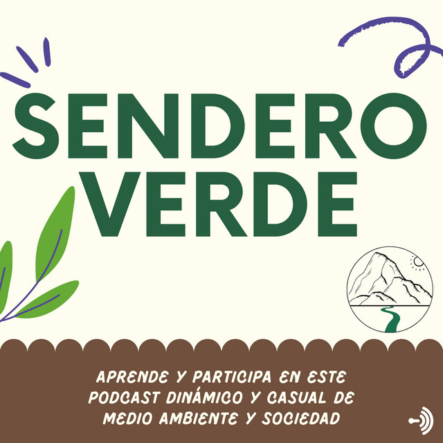 Sendero Verde | Podcast on Spotify