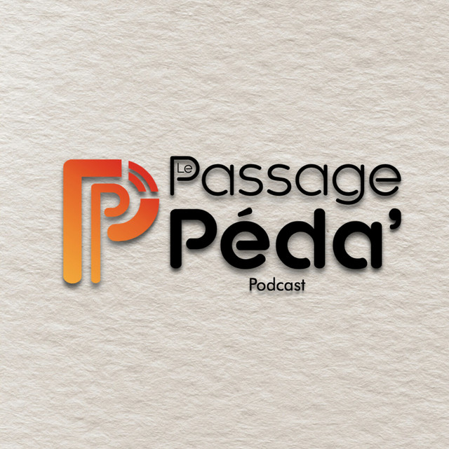 Le Passage Péda' - Podcast | Podcast on Spotify