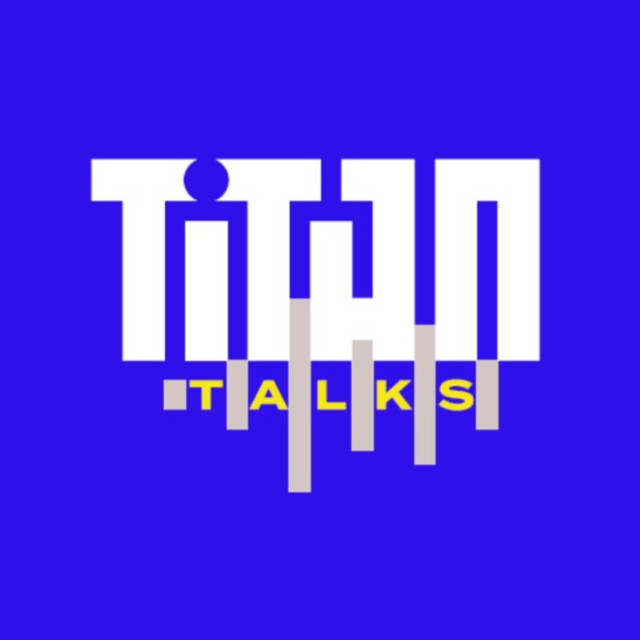 Titan Talks | Podcast on Spotify