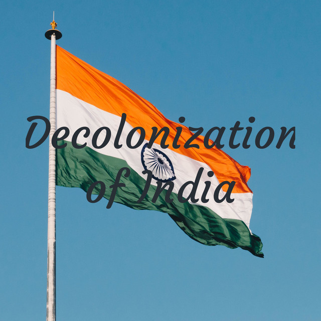 Decolonization of India | Podcast on Spotify