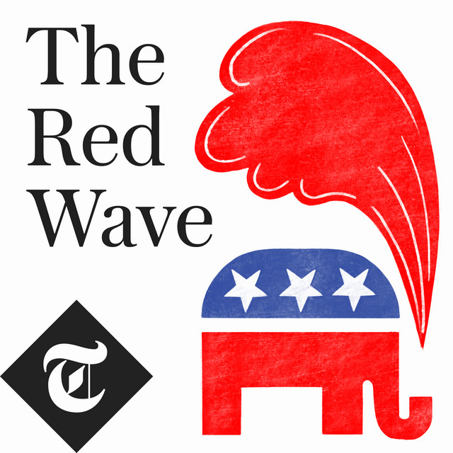 The Red Wave | Podcast on Spotify