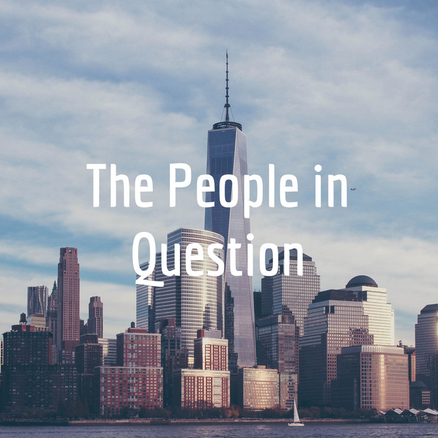 The People in Question | Podcast on Spotify