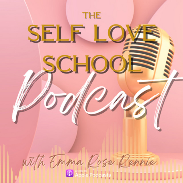 Self Love School | Podcast on Spotify