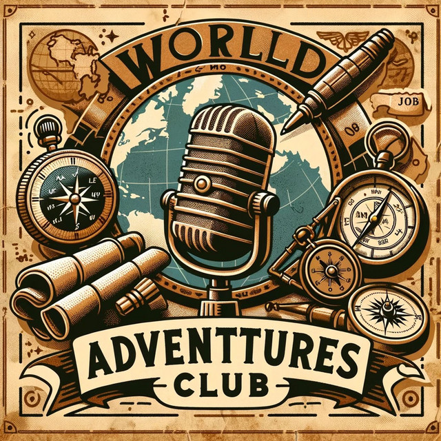 World Adventures Club - OTR Radio Show | Podcast on Spotify