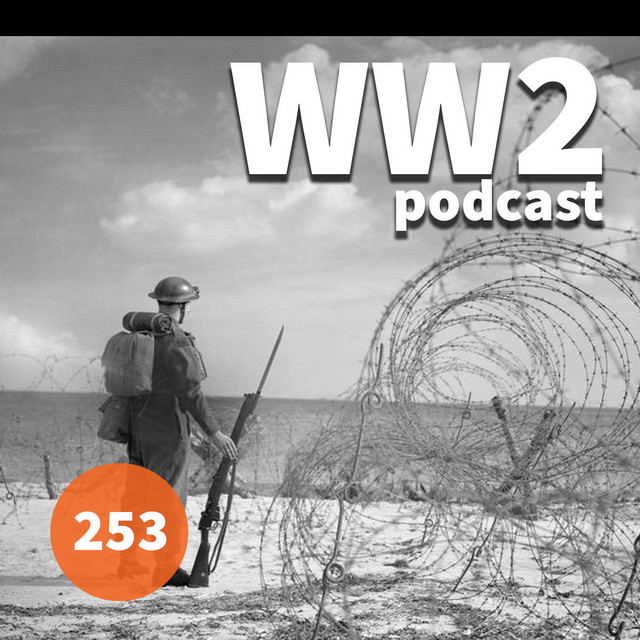 253 - Fortress Britain - WW2 Podcast | Podcast on Spotify