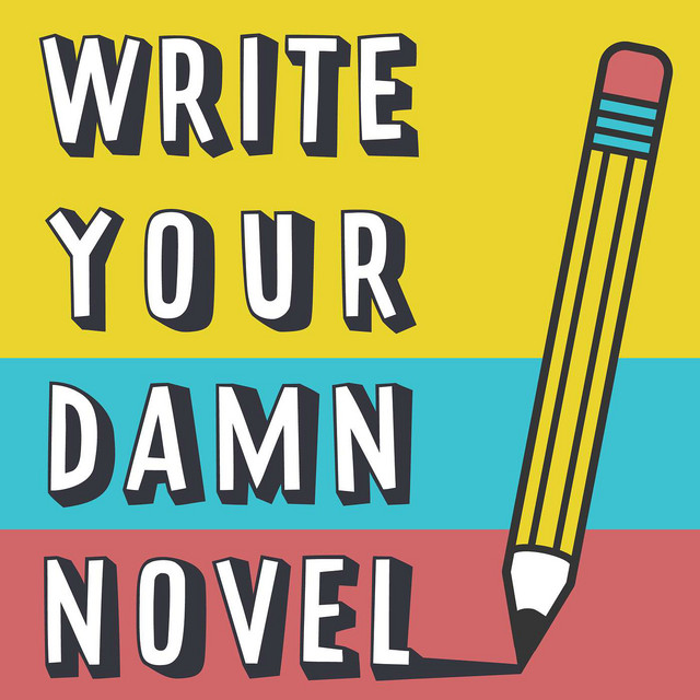 100% Writer-approved novel outlining MAD LIBS! - Write Your Damn Novel ...