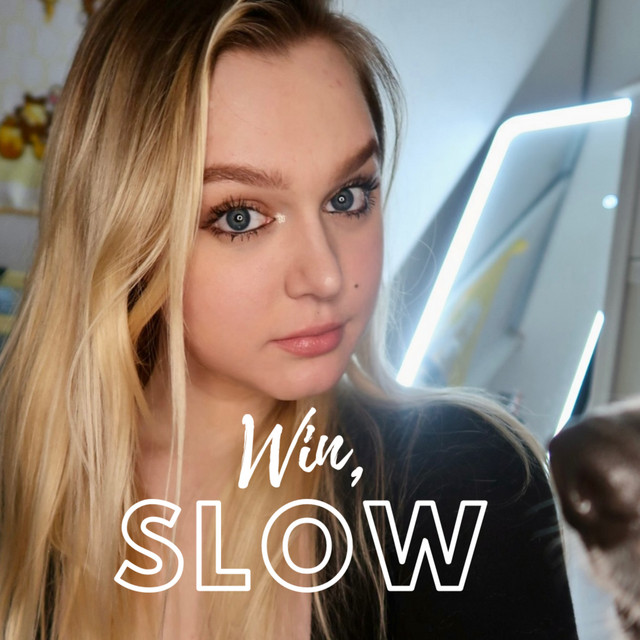 Win, Slow | Podcast on Spotify