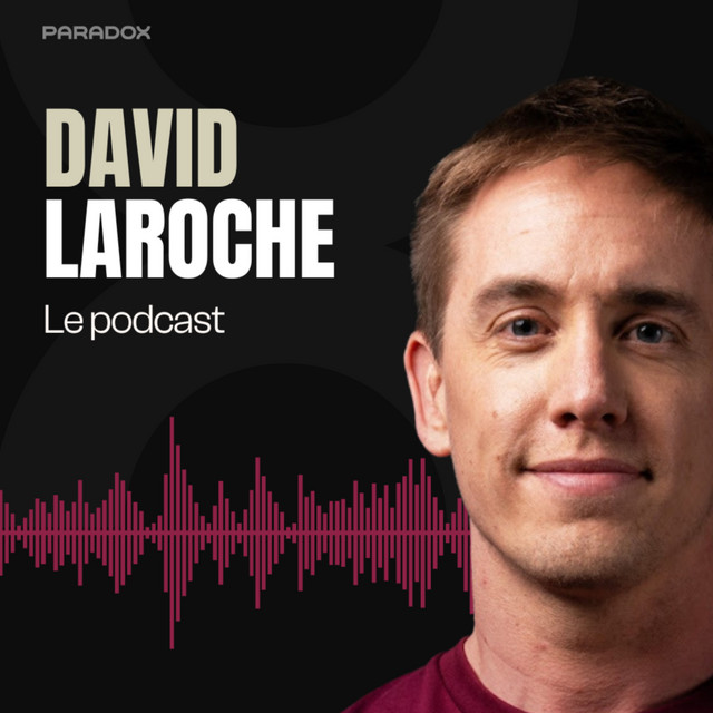 David Laroche le podcast | Podcast on Spotify