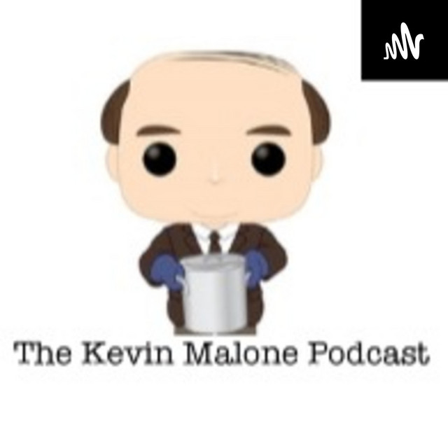 The Kevin Malone Podcast | Podcast on Spotify