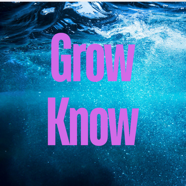 Grow Know | Podcast on Spotify