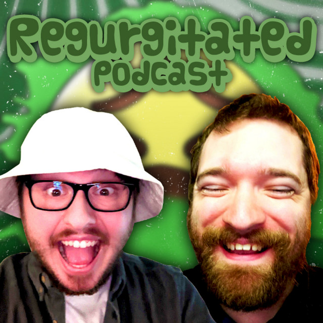 Regurgitated | Podcast on Spotify