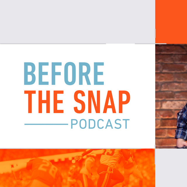 Before The Snap Podcast | Podcast on Spotify
