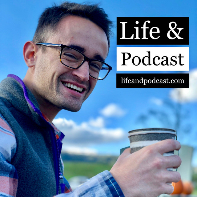 Life And Podcast - Career and Life Advice | Podcast on Spotify