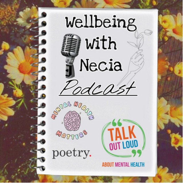 Wellbeing With Necia | Podcast on Spotify