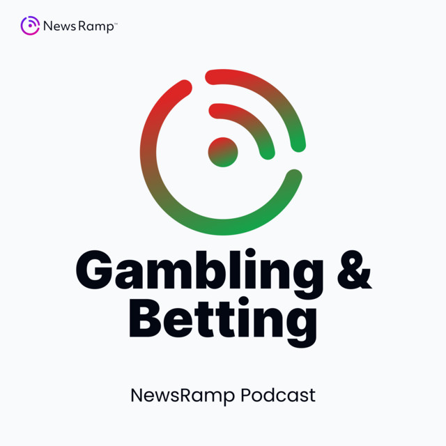 NewsRamp Gambling & Betting Podcast | Podcast on Spotify