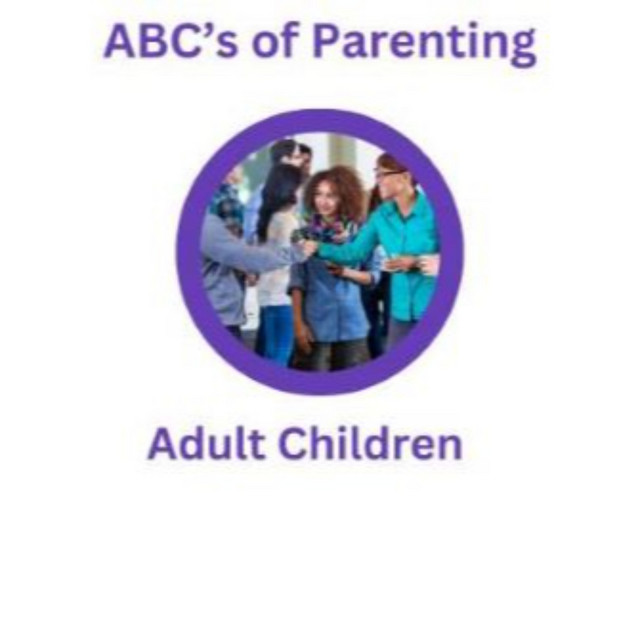 ABCs of Parenting Adult Children | Podcast on Spotify