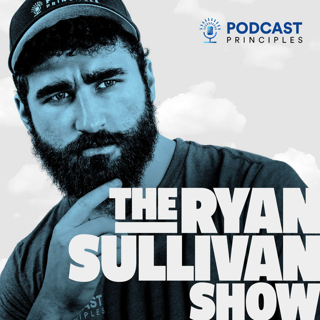 The Ryan Sullivan Show | Podcast on Spotify