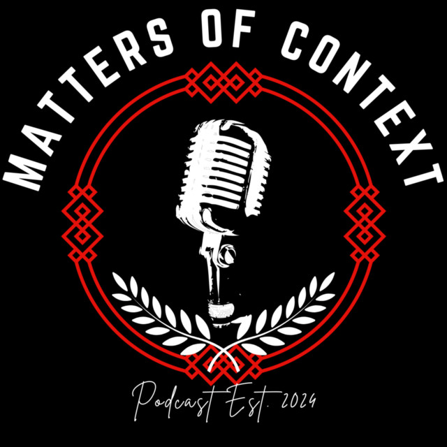 Matters of Context | Podcast on Spotify