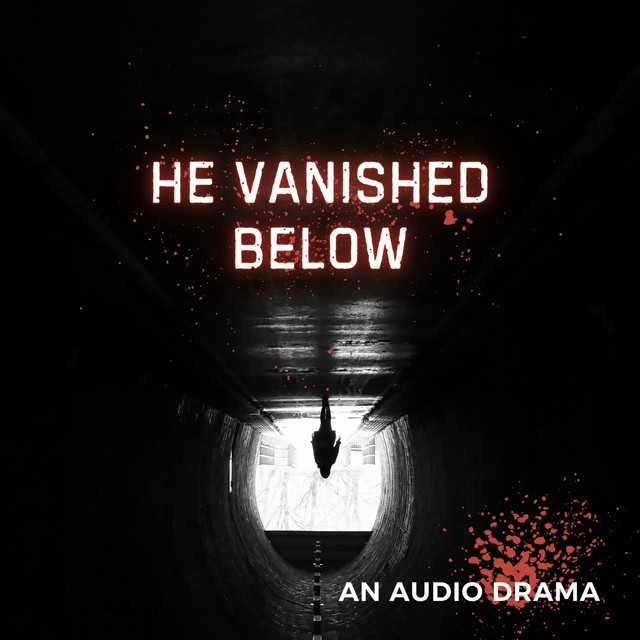 He Vanished Below Trailer - He Vanished Below | Podcast on Spotify