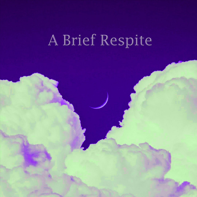 A Brief Respite | Podcast on Spotify