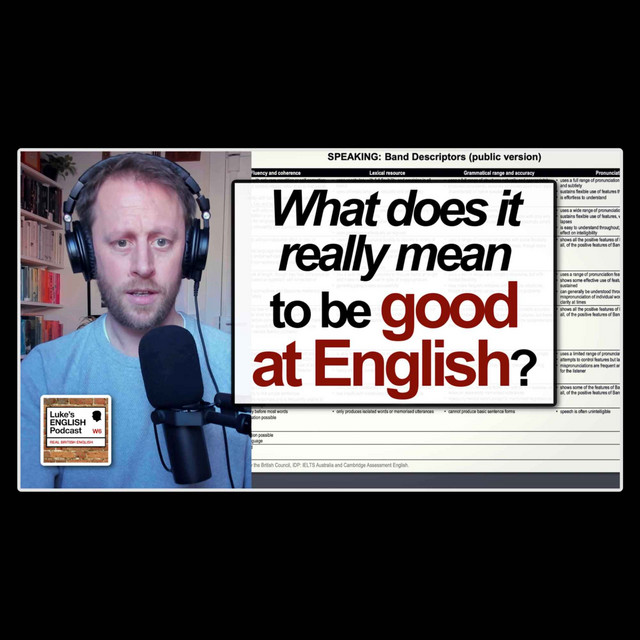 819. What does it really mean to be “good at English”? - Luke's ENGLISH ...
