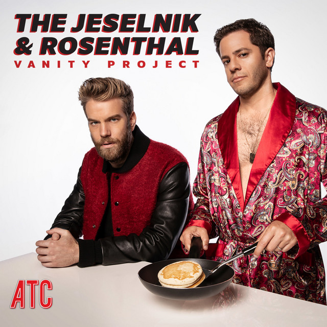 The Jeselnik & Rosenthal Vanity Project | Podcast on Spotify