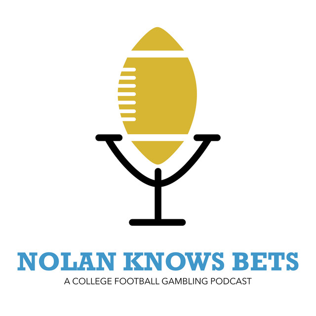 Nolan Knows Bets | Podcast on Spotify