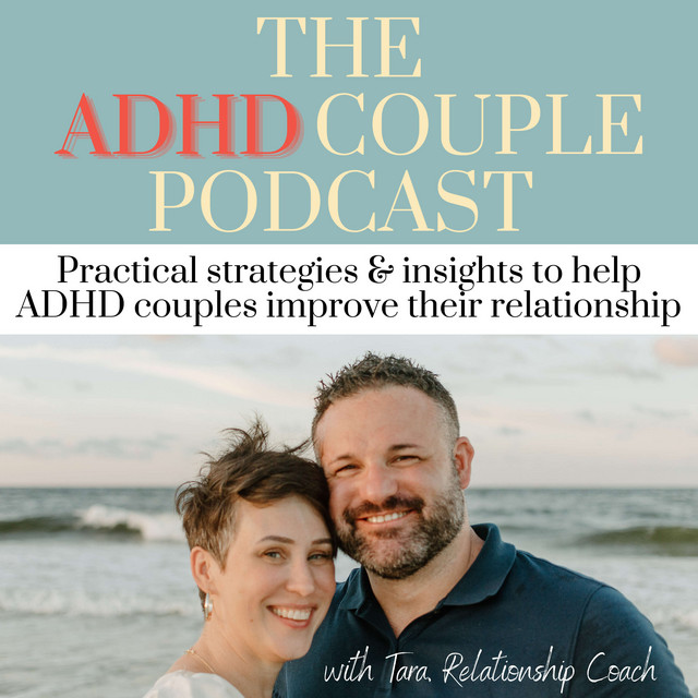 The ADHD Couple Podcast | Podcast on Spotify