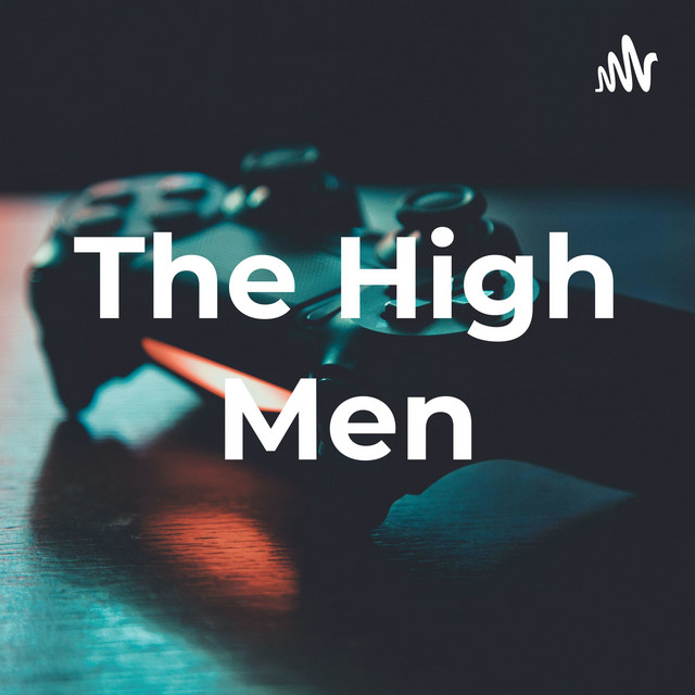 The High Men | Podcast on Spotify