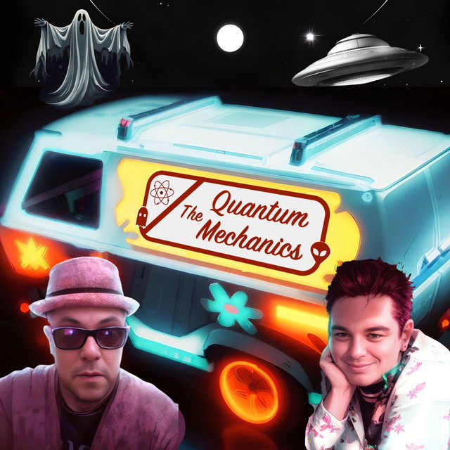 The Quantum Mechanics - Paranormal Podcast | Podcast on Spotify