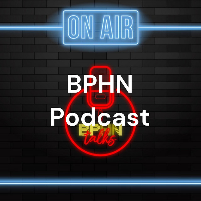 BPHN PODCAST | Podcast on Spotify