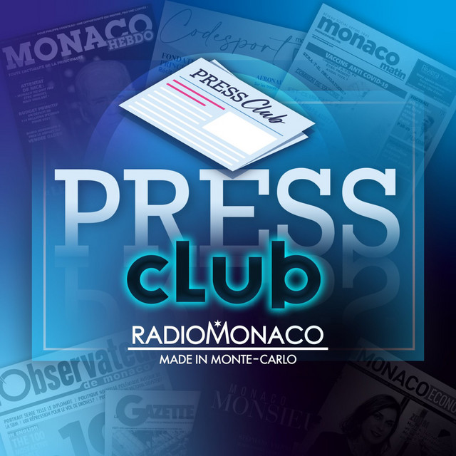 Radio Monaco - Press Club | Podcast on Spotify