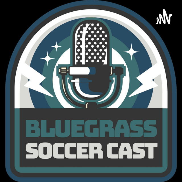 Bluegrass Soccer Cast | Podcast on Spotify