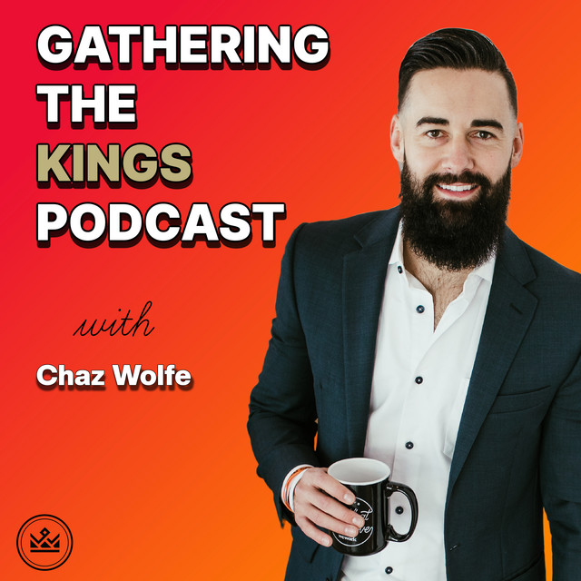 Gathering The Kings Podcast | Podcast on Spotify