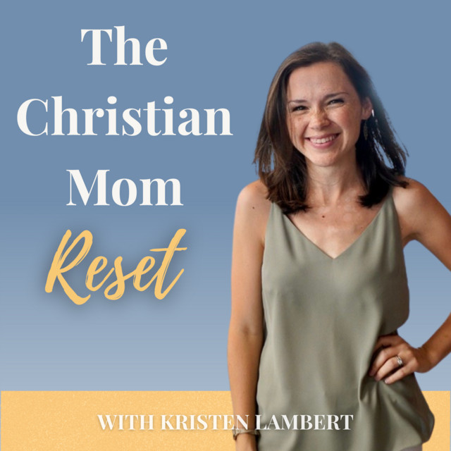 The Christian Mom Reset | Podcast on Spotify
