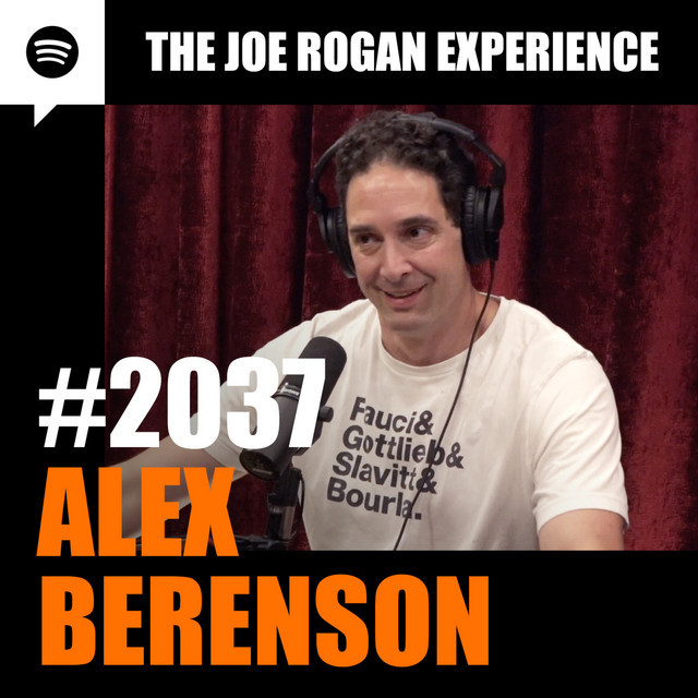 #2037 - Alex Berenson – The Joe Rogan Experience – Podcast – Podtail