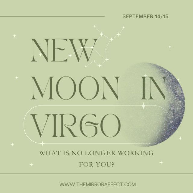 September 14th - New Moon in Virgo - The Mirror Affect - Intuitive ...