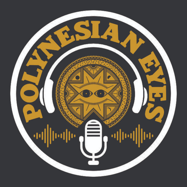 Polynesian Eyes Podcast | Podcast on Spotify