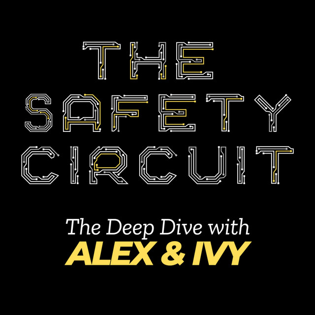 The Safety Circuit | Podcast on Spotify