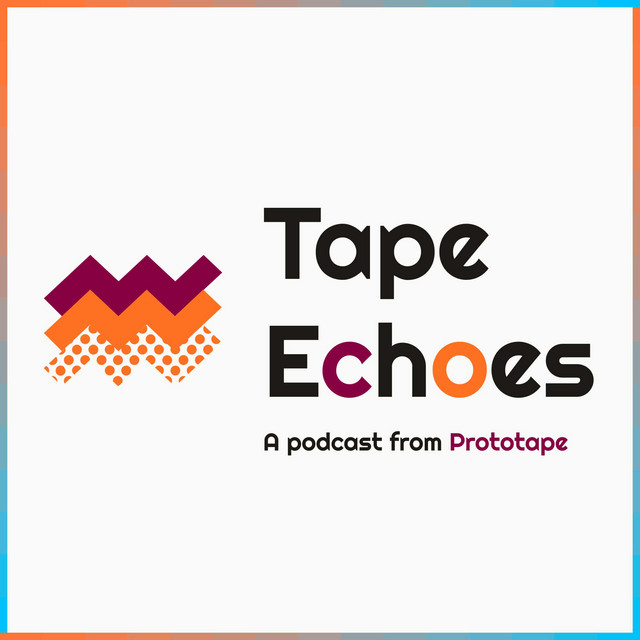 Tape Echoes Podcast | Podcast on Spotify