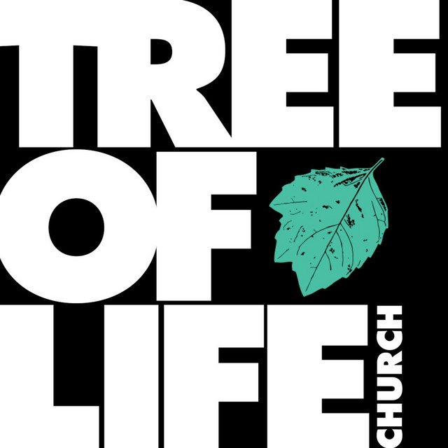 TREE OF LIFE CHURCH Podcast | Podcast on Spotify