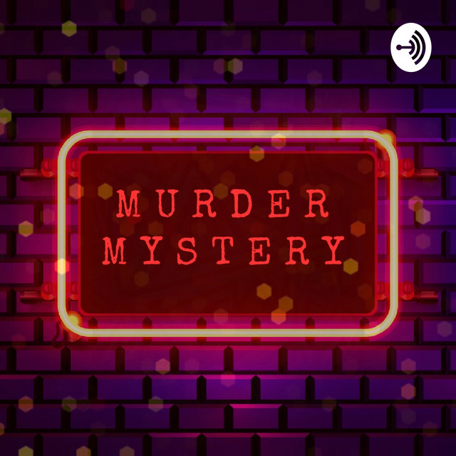 Murder Mystery | Podcast on Spotify