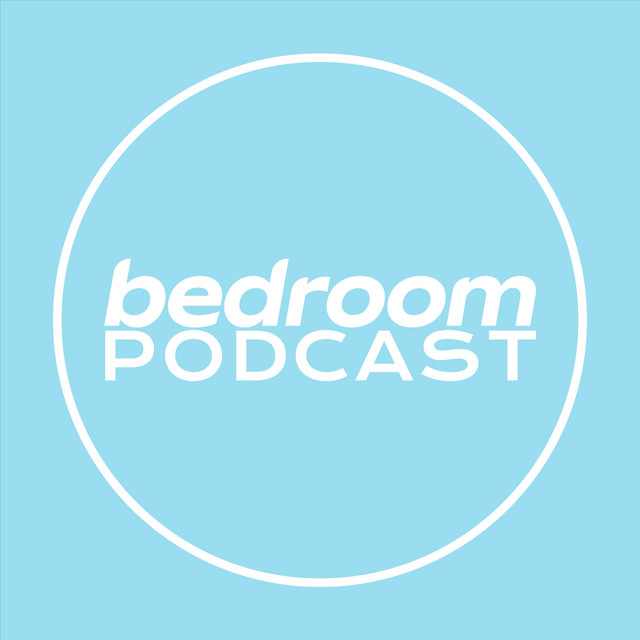 Bedroom Podcast | Podcast on Spotify