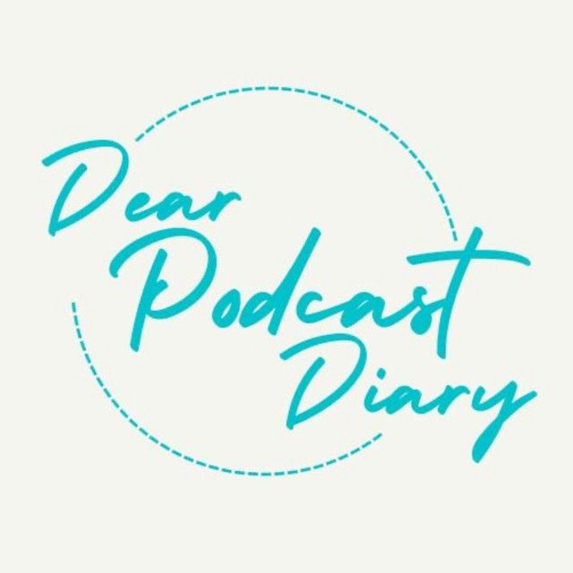 Dear Podcast Diary | Podcast on Spotify