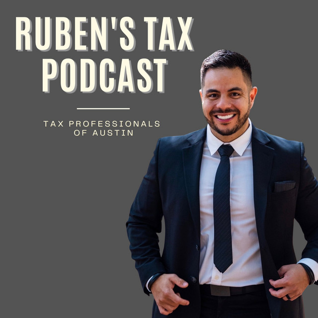 Ruben's Tax Podcast | Podcast on Spotify