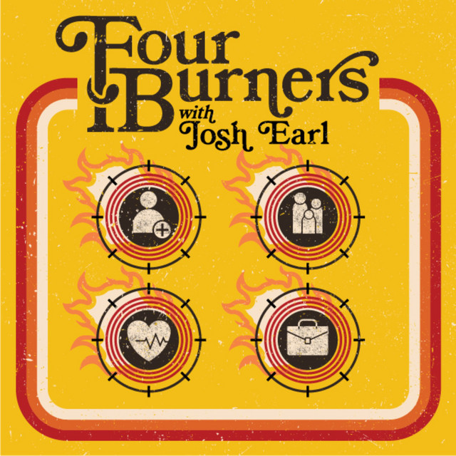 Four Burners with Josh Earl | Podcast on Spotify