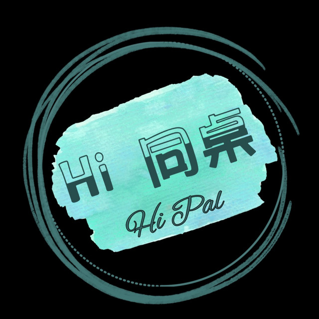Hi 同桌 Hi Pal | Podcast on Spotify