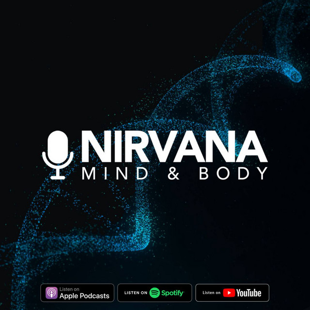 Nirvana Mind & Body | Podcast on Spotify