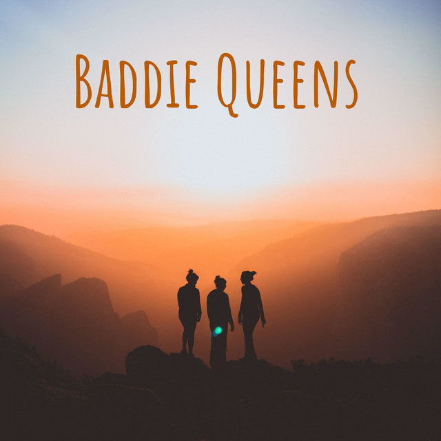 baddie queens | Podcast on Spotify